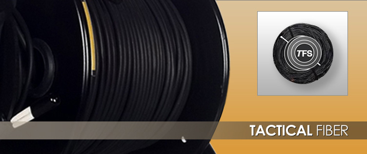 Tactical Fiber Systems